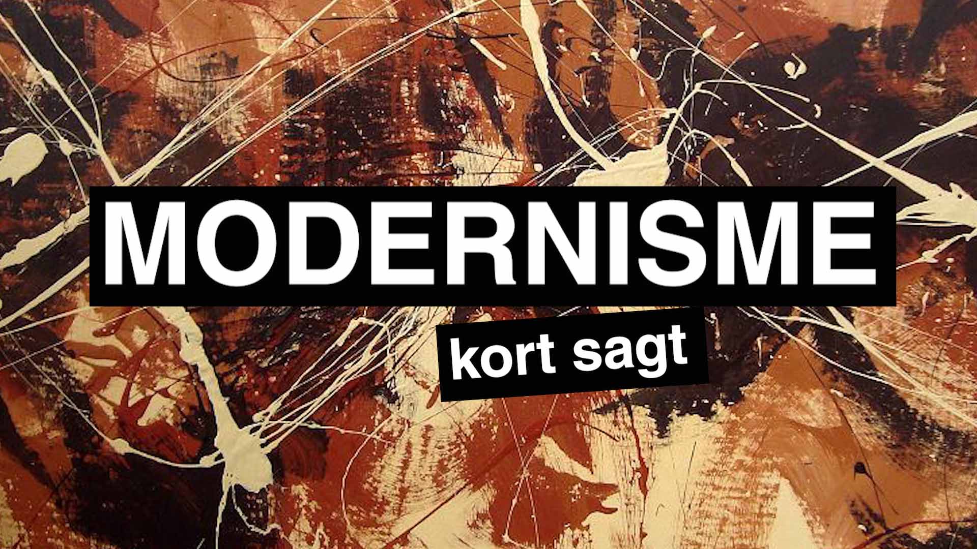 Hva er modernisme? - KublaKan
